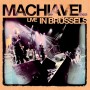 The history of that belgian band called Machiavel